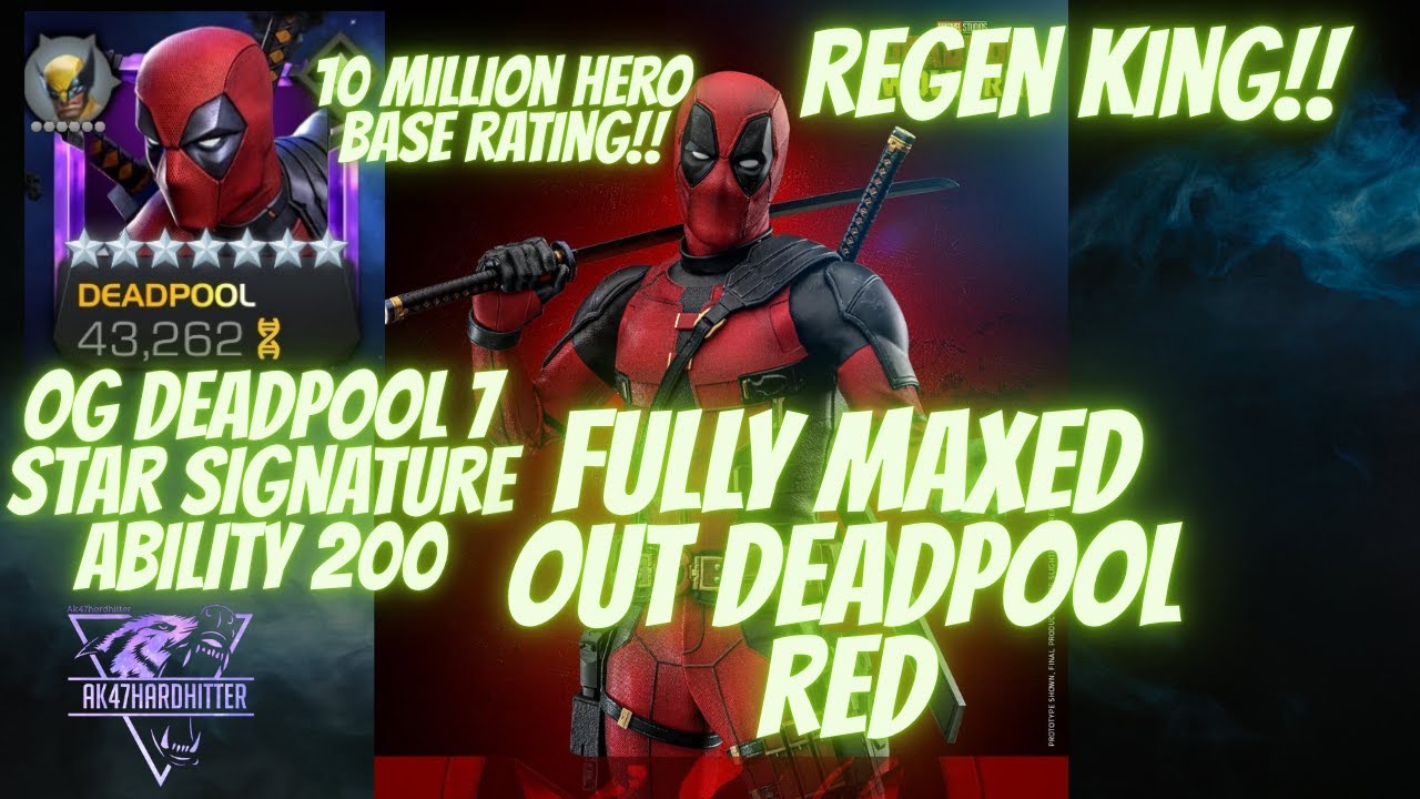 OG DeadPool 7 Star Rank 4 Signature Ability 200 Regen King - 10 Million ...