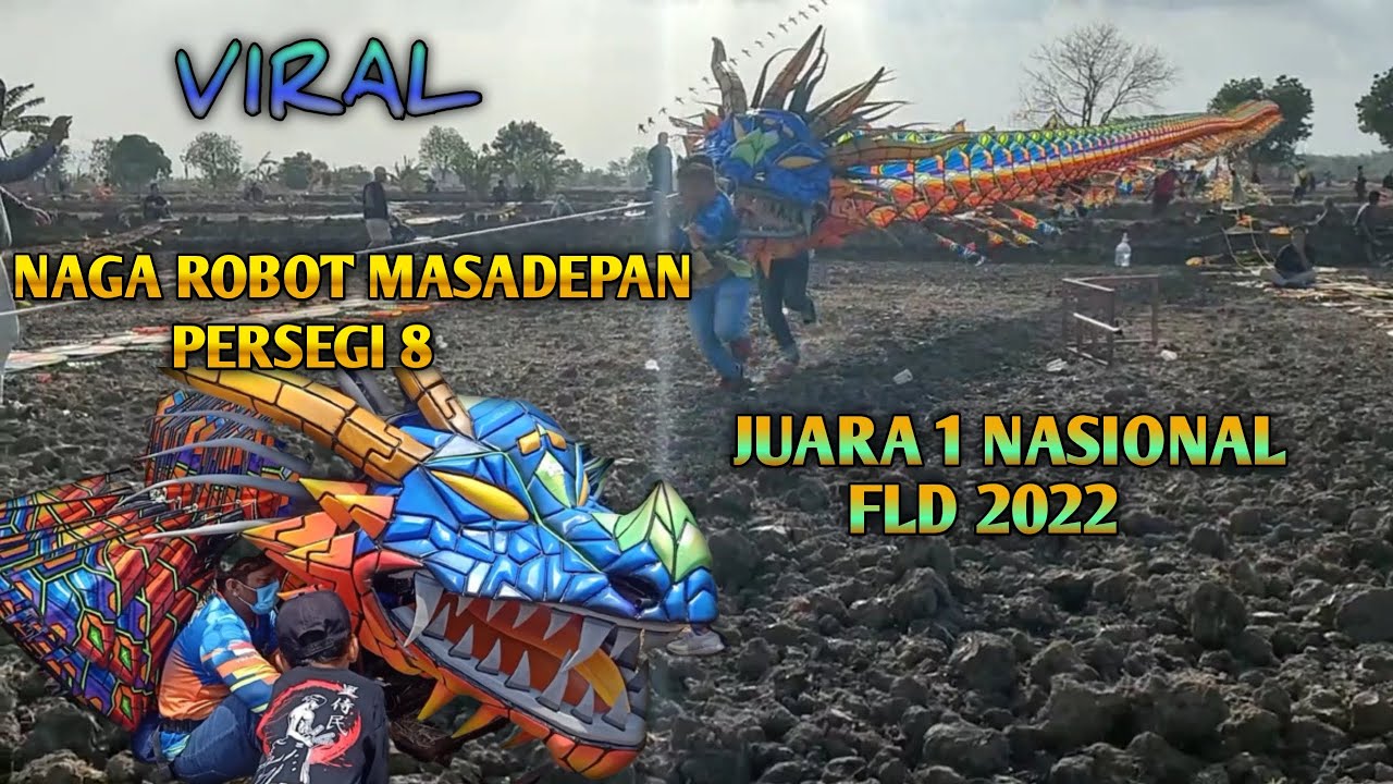 VIRAL JUARA 1 FLD2022 NAGA GUARDIAN ROBOT MASA DEPAN SEGI 8 PELAYANG ...