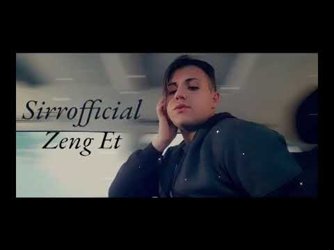 Sirrofficial Zeng Et