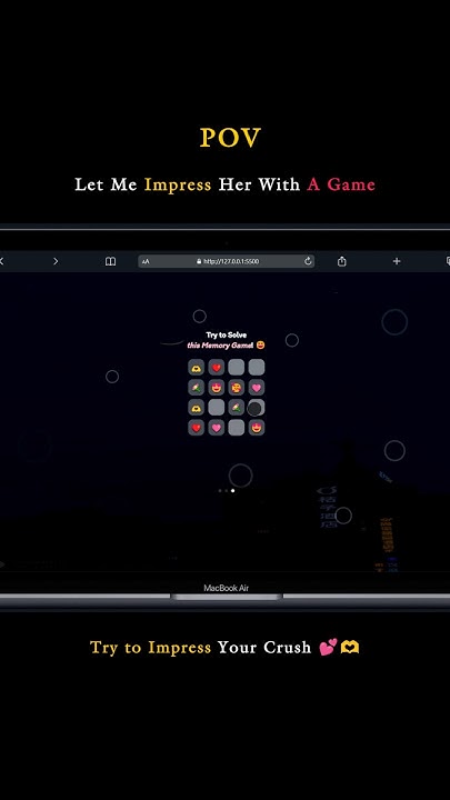 Created A Memory Game To Impress Crush Using Html Css And Js Htmlcss Girl Csstutorial