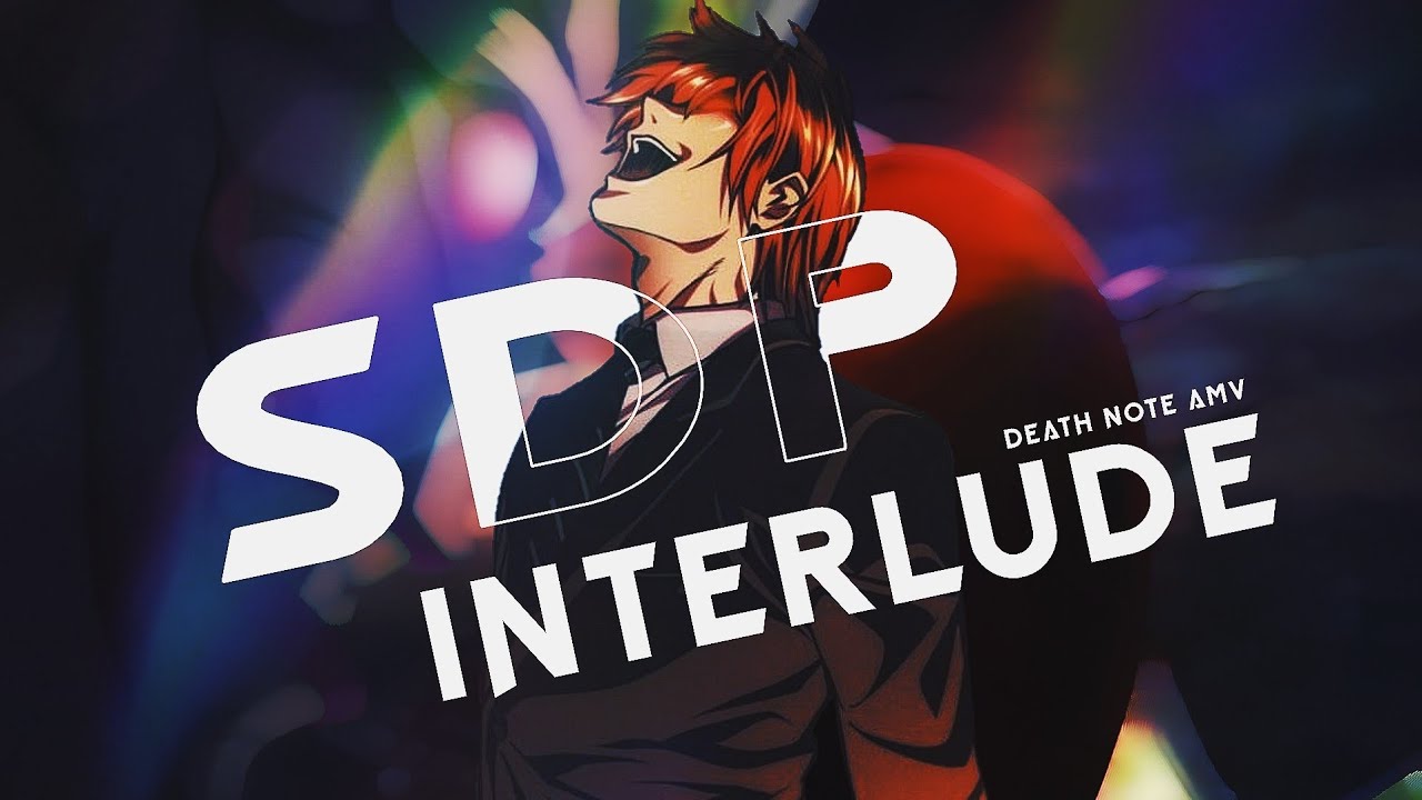Death Note - SDP Interlude [AMV/Flow Edit] - YouTube