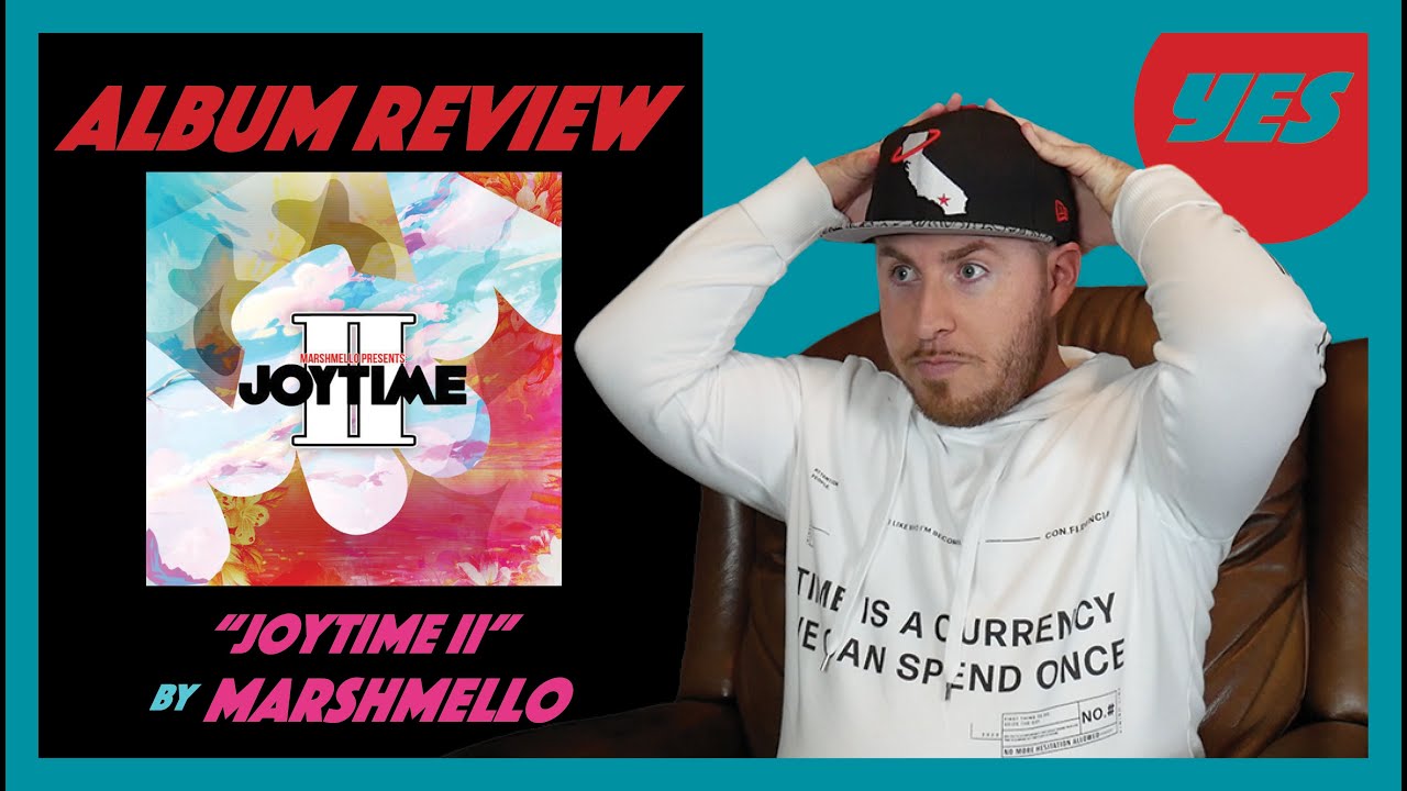 "Joytime II" by Marshmello - Album Review | YES - YouTube