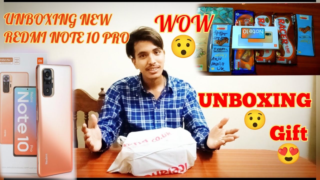 WoW Redmi Note 10 Pro Gift Unboxing And First Impressions ⚡ 120Hz ...