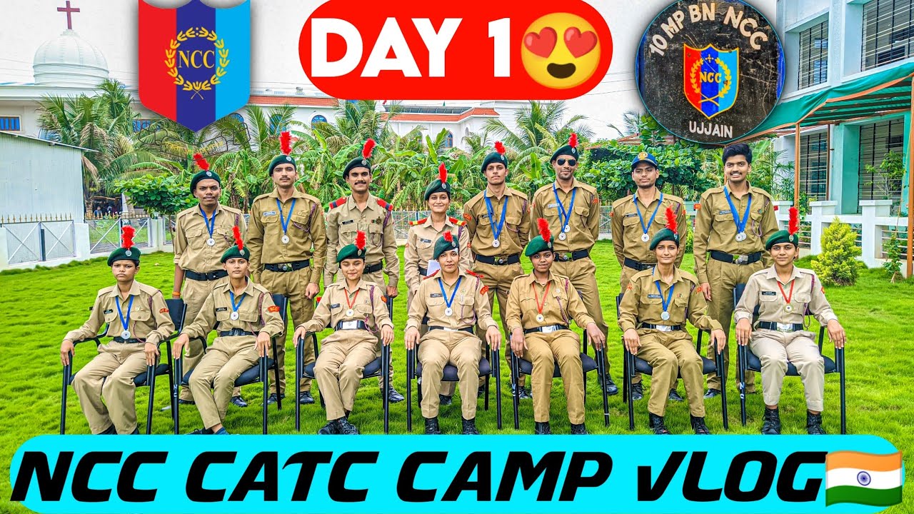Day 1 Safar NCC CATC Camp | KOLPING CONVENT HSS. KANASIYA | 10 MP ...