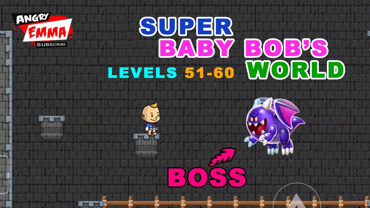 Super Baby Bob's World - Levels 51-60 + BOSS [2K 60fps] Android ...