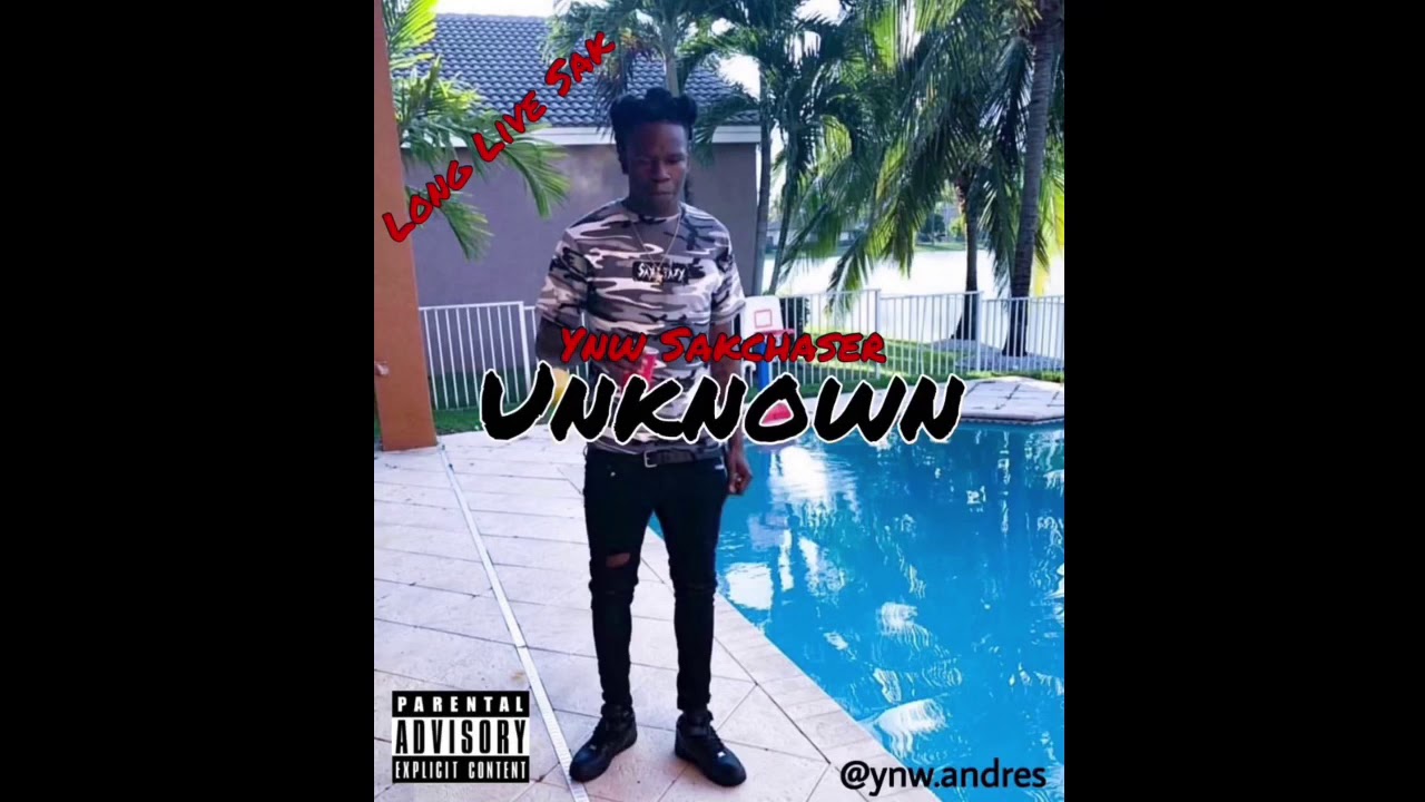YNW Sakchaser-Unknown - YouTube