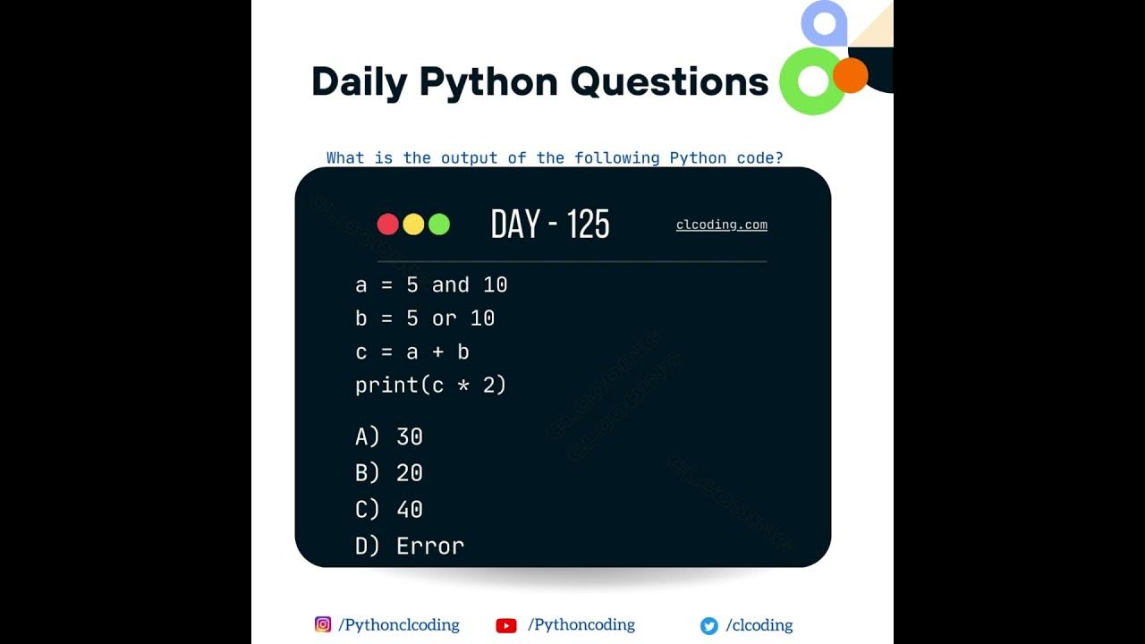 Python Coding challenge - Day 125 | What is the output of the following Python Code? #python ...