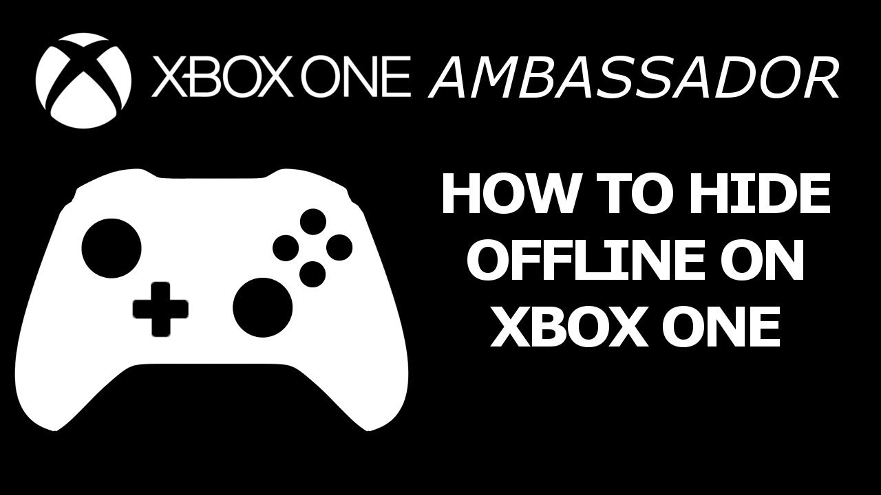 Hide Offline on Xbox One | Xbox Ambassador Series - YouTube