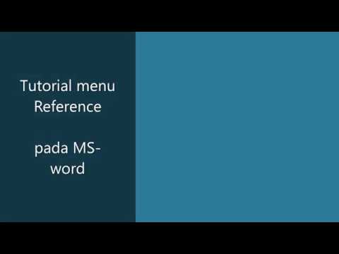 tutorial penggunaan menu Reference (MS-word) - YouTube