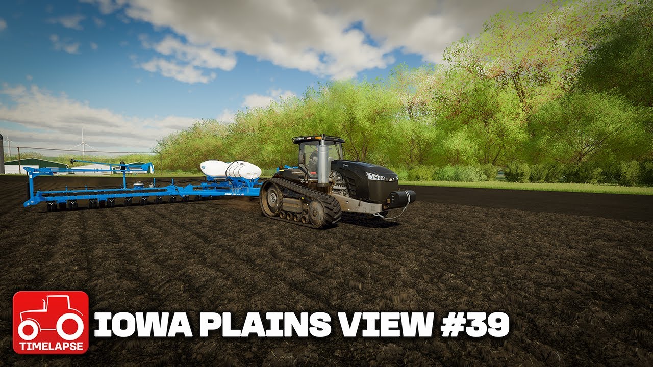 Iowa Plains View Farming Simulator 22 Timelapse FS22 Ep 39 - YouTube
