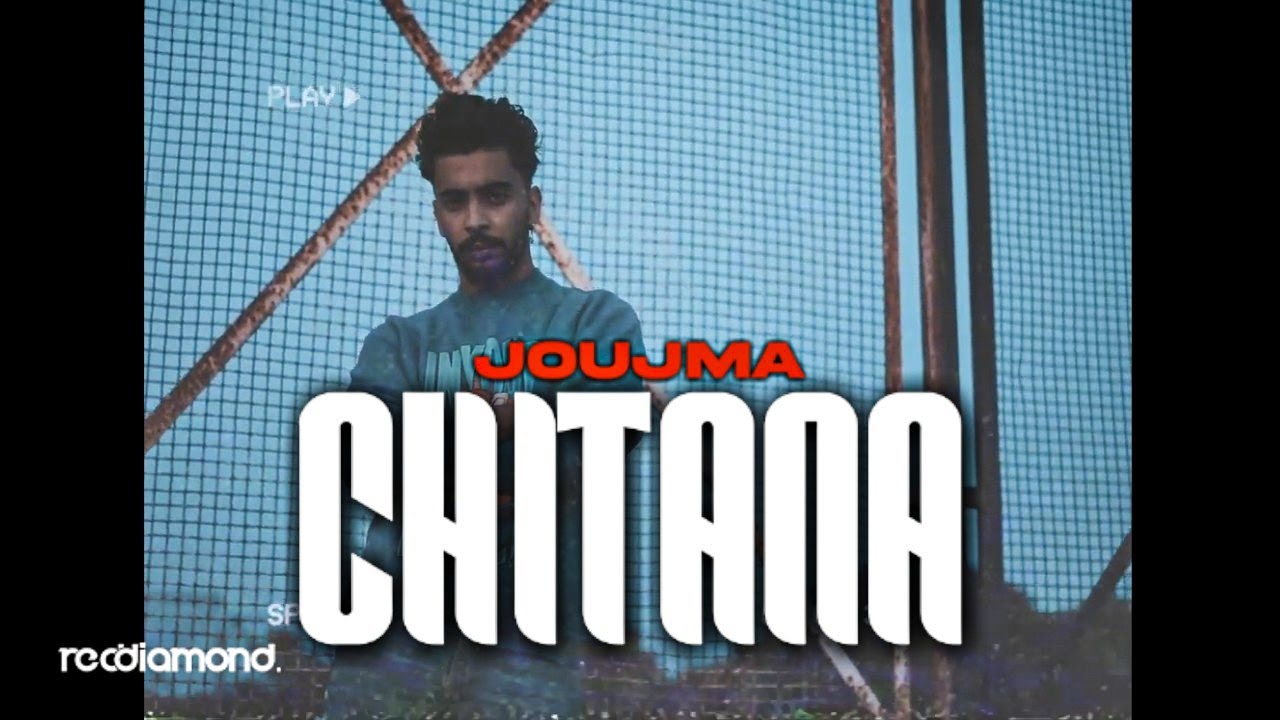 JOUJMA - CHITANA ( OFFICIAL MUSIC VIDEO ) - YouTube