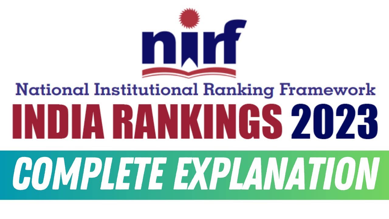"The Top NIRF Ranking of 2023 is FINALLY Here - You Won't Believe Who's ...