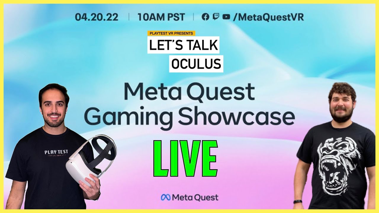 Meta Quest Gaming Showcase 2022 LIVE STREAM - Let's Talk Oculus Live ...