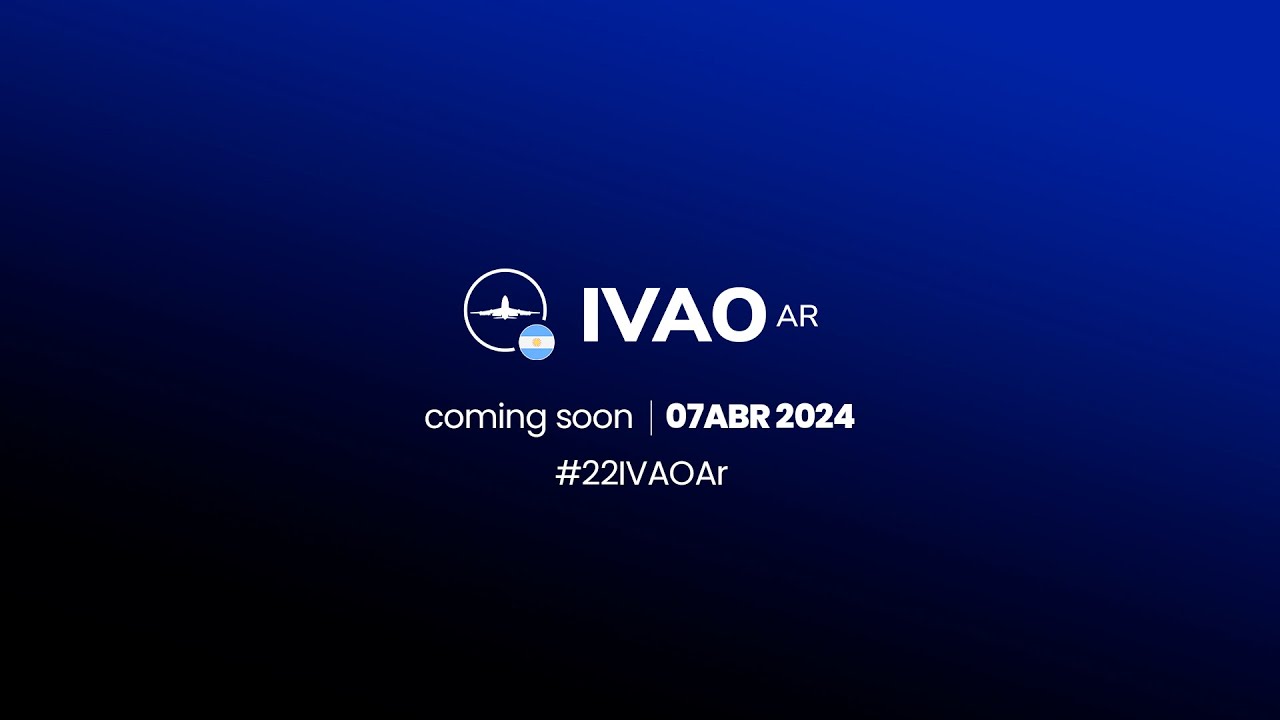 IVAO Argentina - 22 Anniversary #1 - YouTube