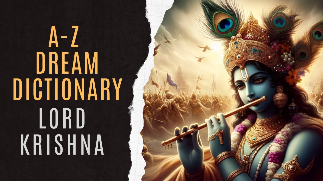 Lord Krishna Dream Dictionary | Lord Krishna Dream Analysis | Lord ...