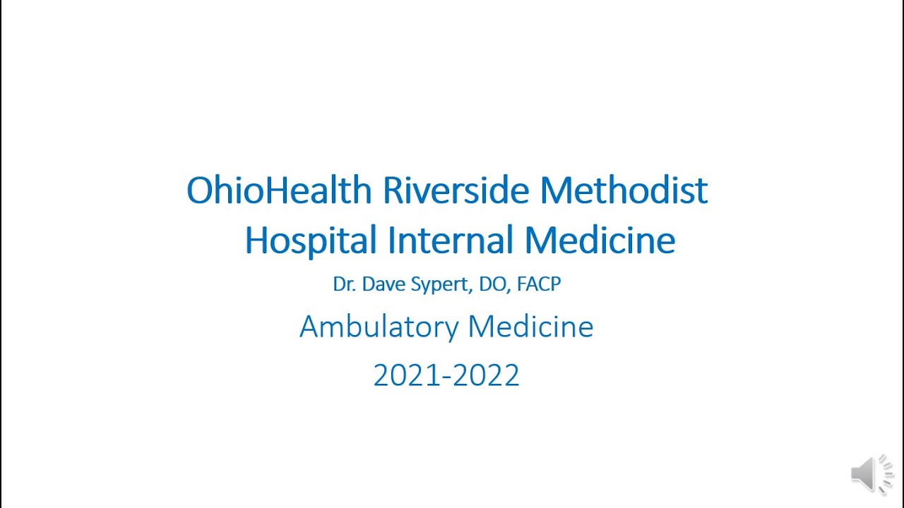 OhioHealth Riverside Methodist Hospital - Internal Medicine Ambulatory ...