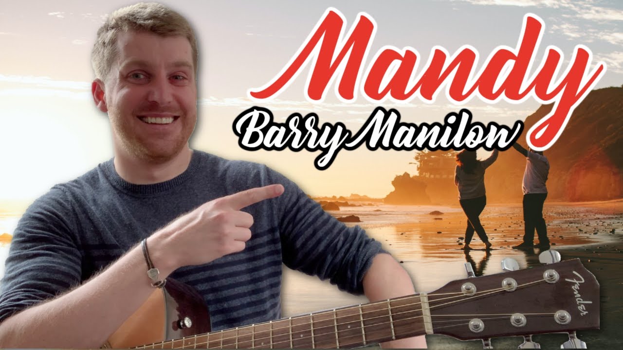 Mandy - Barry Manilow (acoustic cover) - YouTube