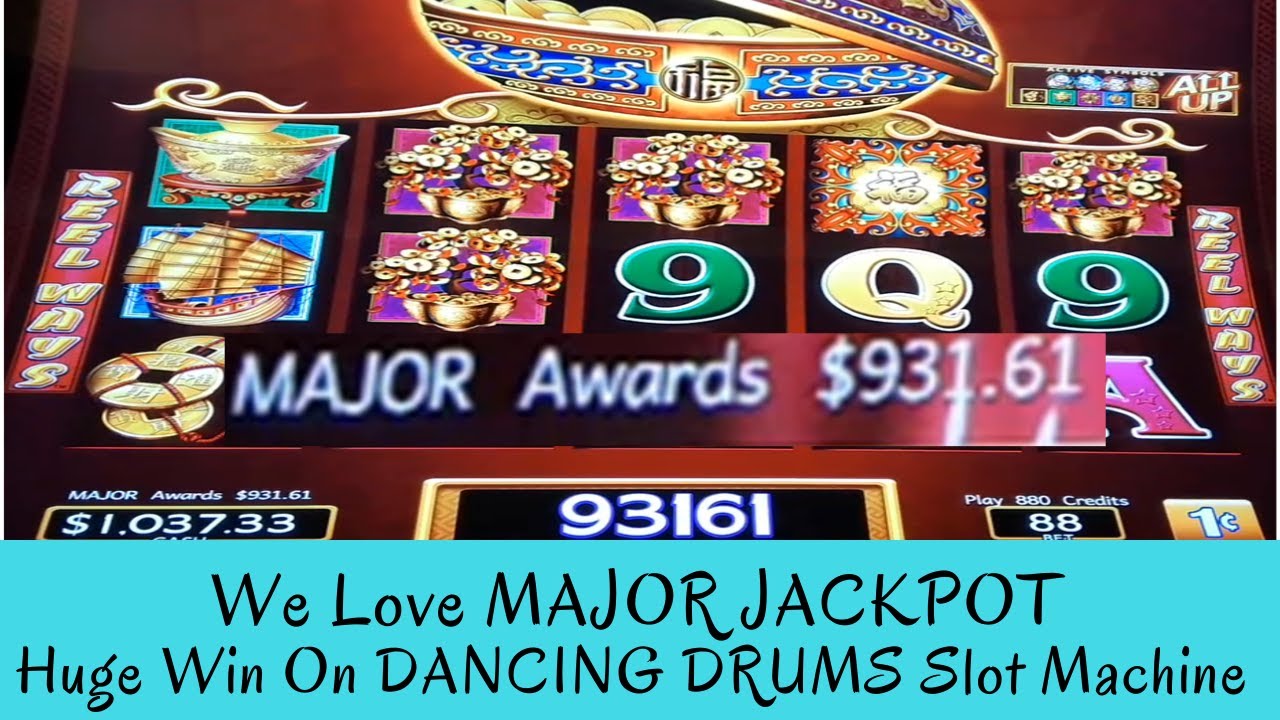 WE LOVE MAJOR JACKPOT :-) HUGE WIN ON DANCING DRUMS SLOT MACHINE ...