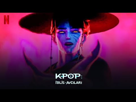 K-Pop: İblis Avcıları - İdol (Türkçe Soundtrack - Tam Şarkı)
