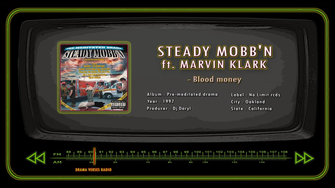 STEADY MOBB'N ft. MARVIN KLARK - Blood money - YouTube