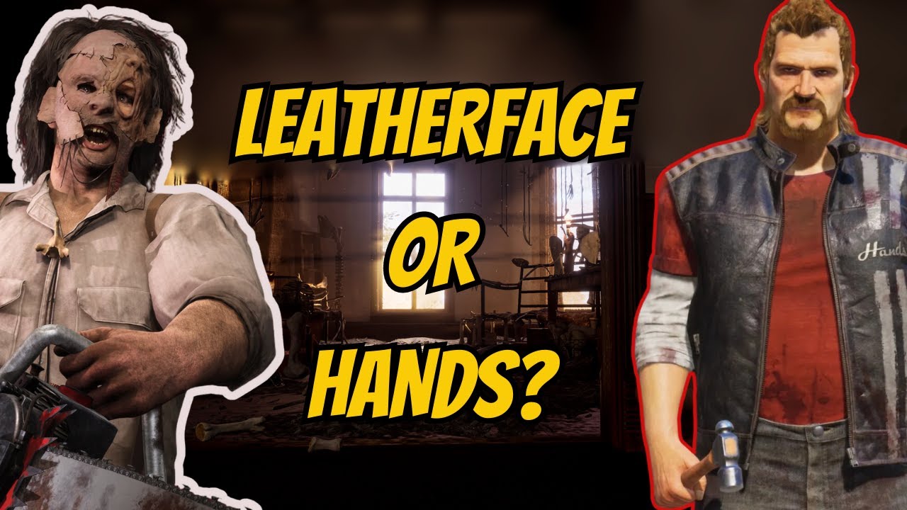 Who is the best between Hand and Leatherface in Texas Chainsaw Massacre ...