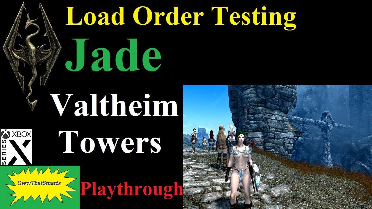 Skyrim (mods) - Load Order Testing - Jade: Valtheim Towers - YouTube