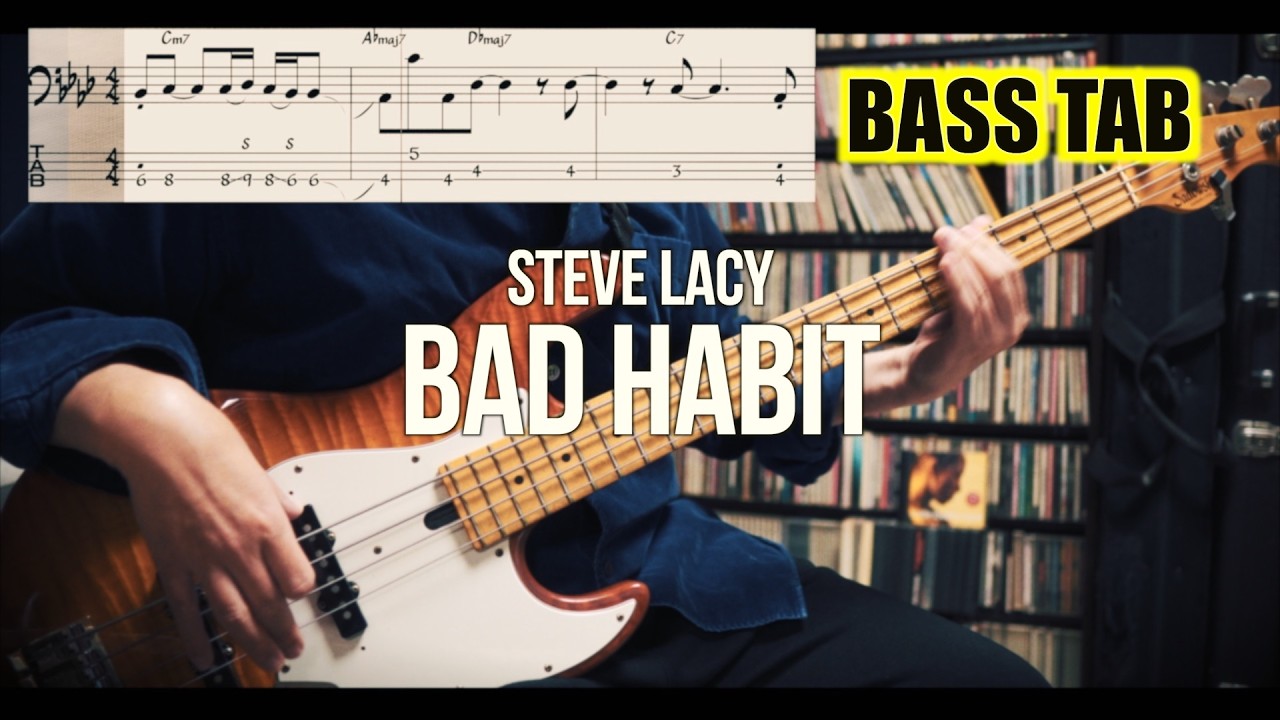 Steve Lacy - Bad Habit (Bass Cover with TABs) - YouTube