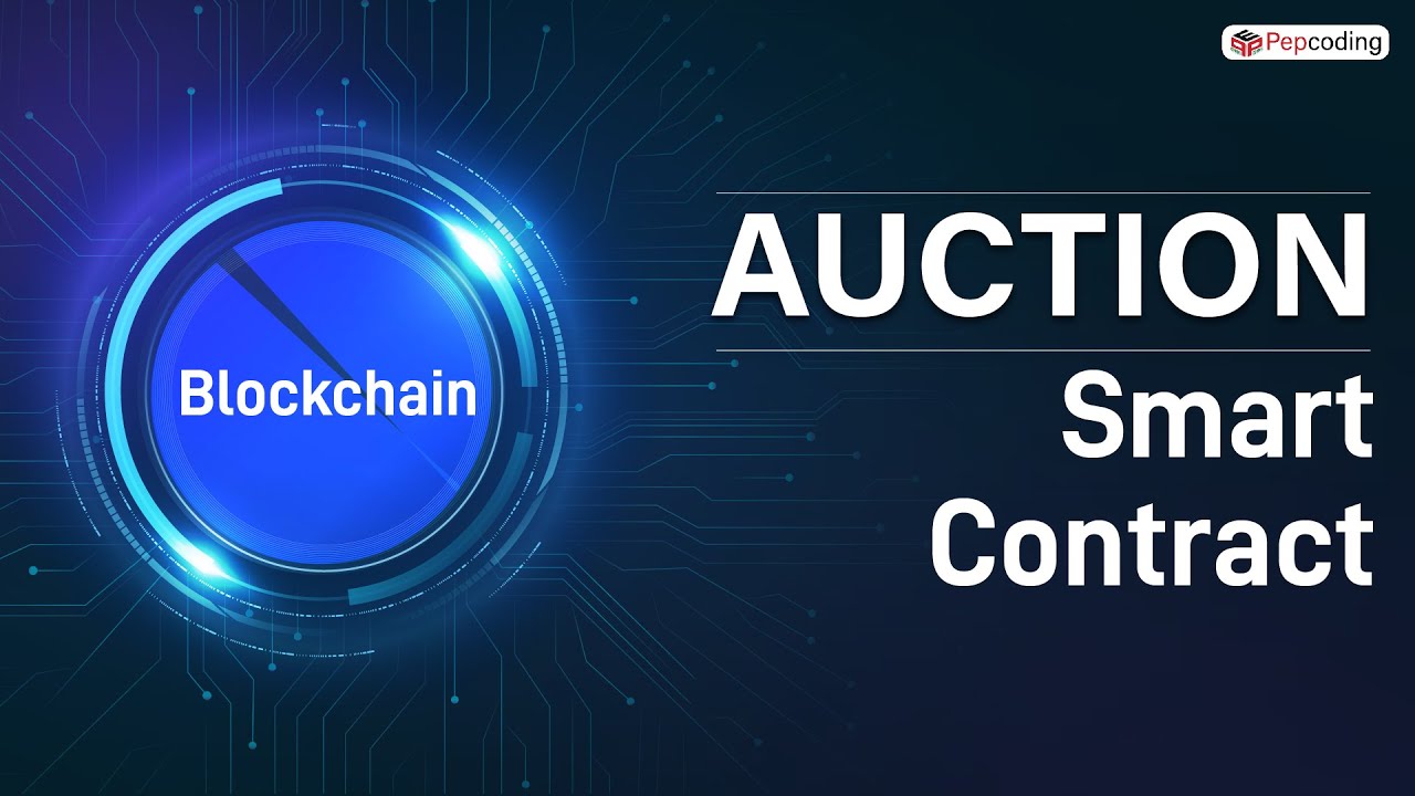Auction Smart Contract | Blockchain | In Hindi - YouTube