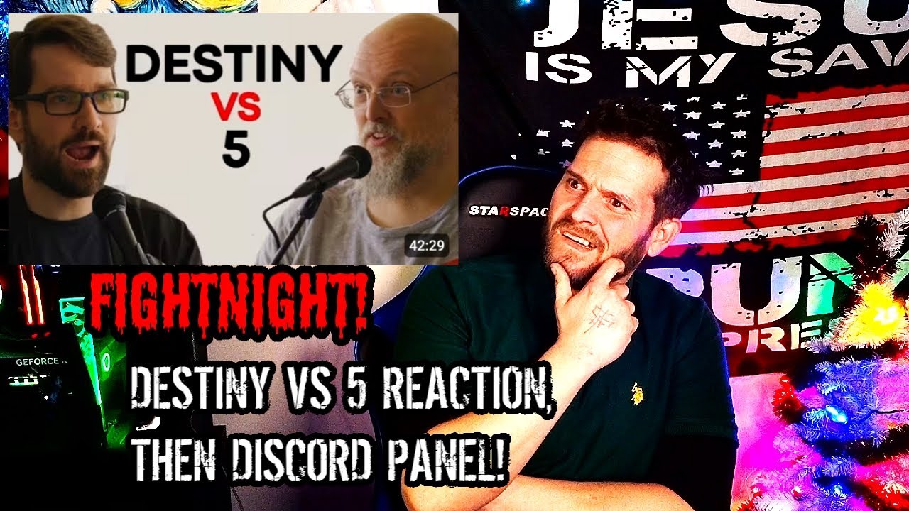 DESTINY VS 5 DEBATE REVIEW! CHILL SATURDAY, GAMES, DISCORD AND MORE ...