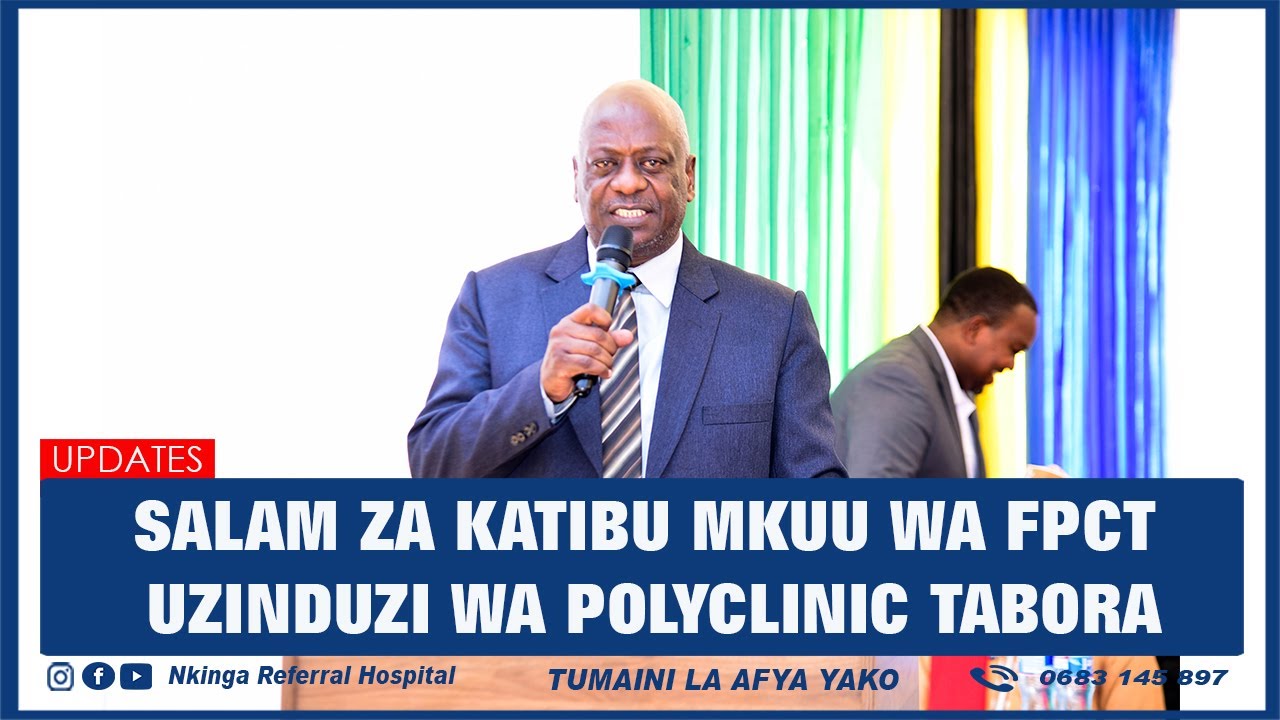 VIDEO: SALAM ZA KATIBU MKUU WA KANISA LA FPCT KATIKA UZINDUZI WA NKINGA ...