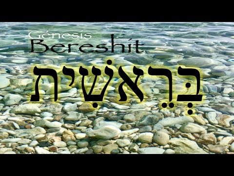 Bereshit 3 Primer Día - YouTube