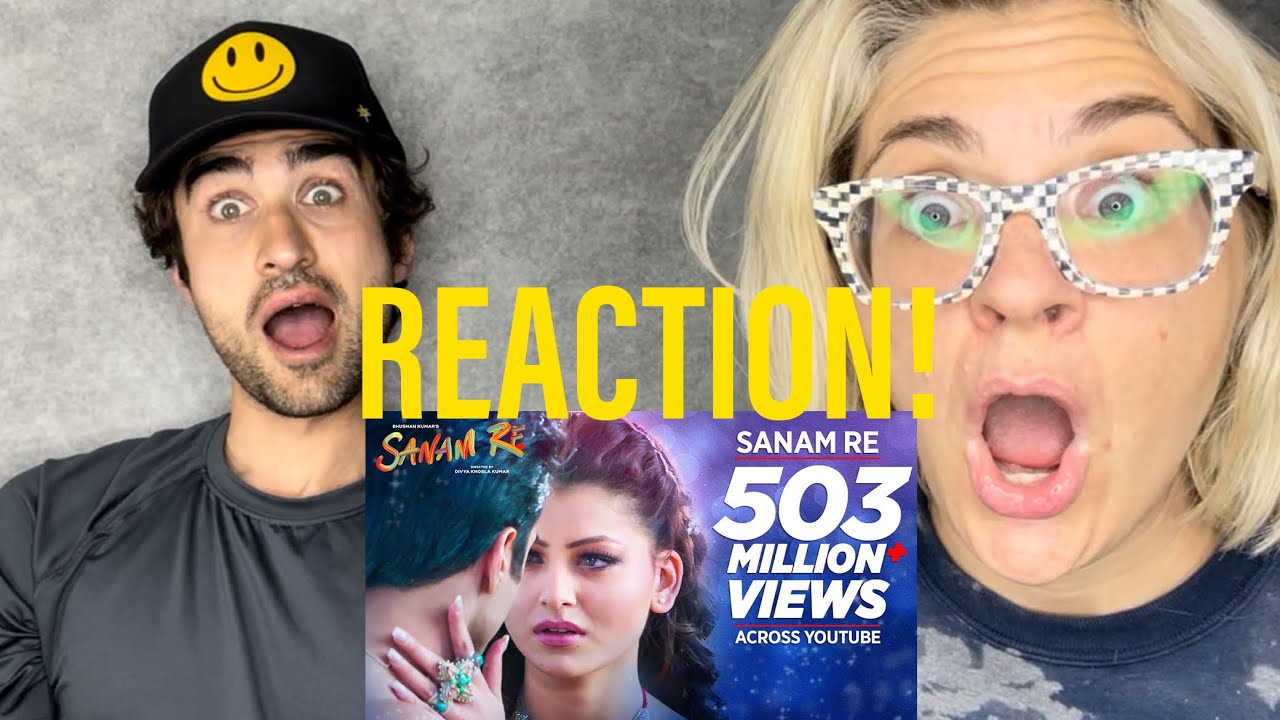 SANAM RE Title Song REACTION! | Pulkit Samrat, Yami Gautam, Urvashi ...