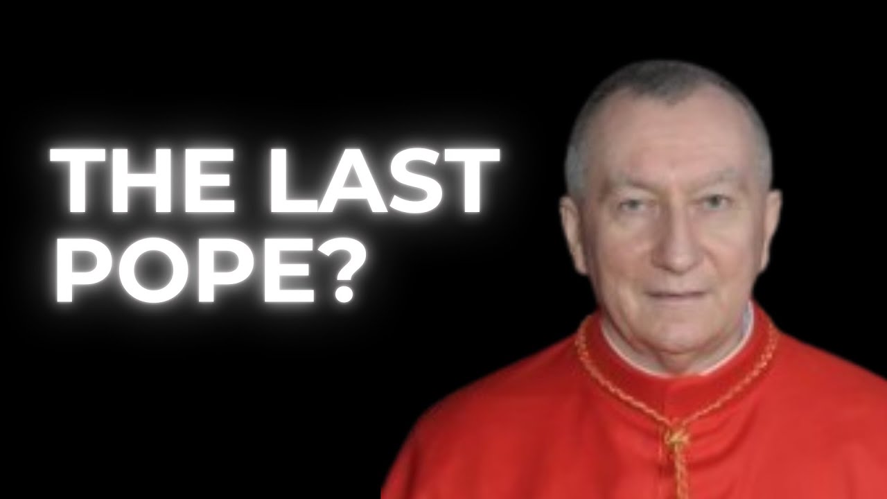 Why Pietro Parolin Would Fulfill The Last Pope Prophecy - YouTube