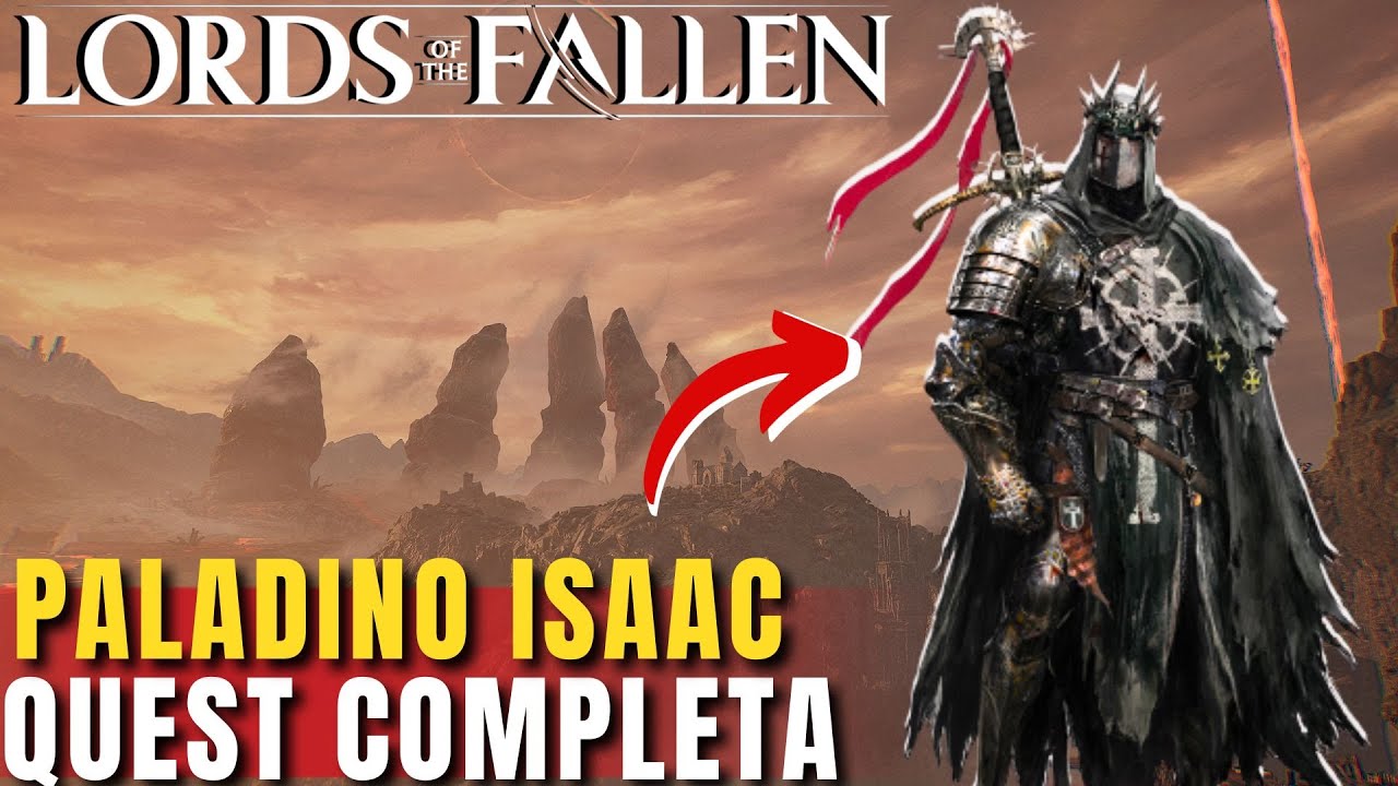 Lords of The Fallen Isaac Quest Completa (Troféu Reflexo Vingativo ...