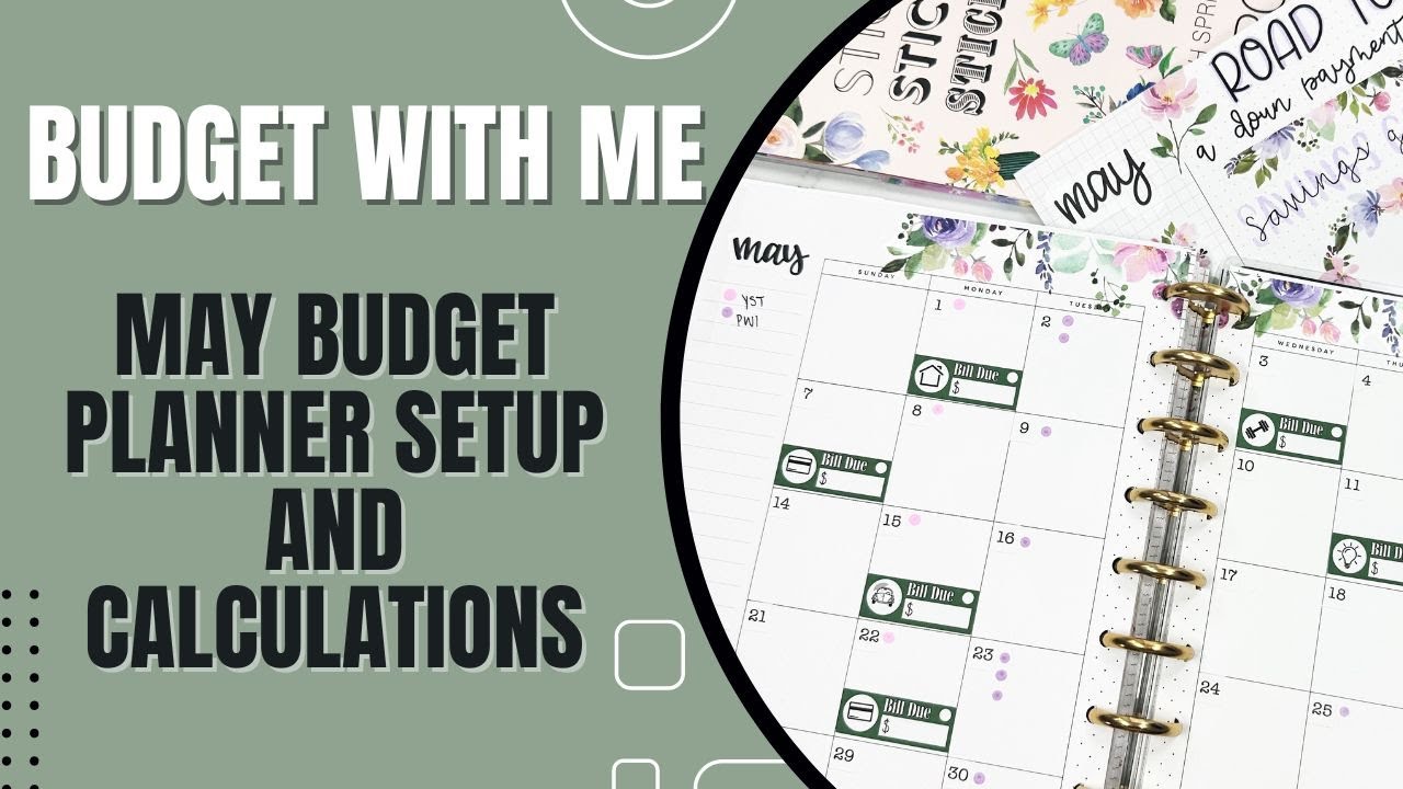 MAY BUDGET PLANNER SETUP | AND A BIG GOAL! - YouTube