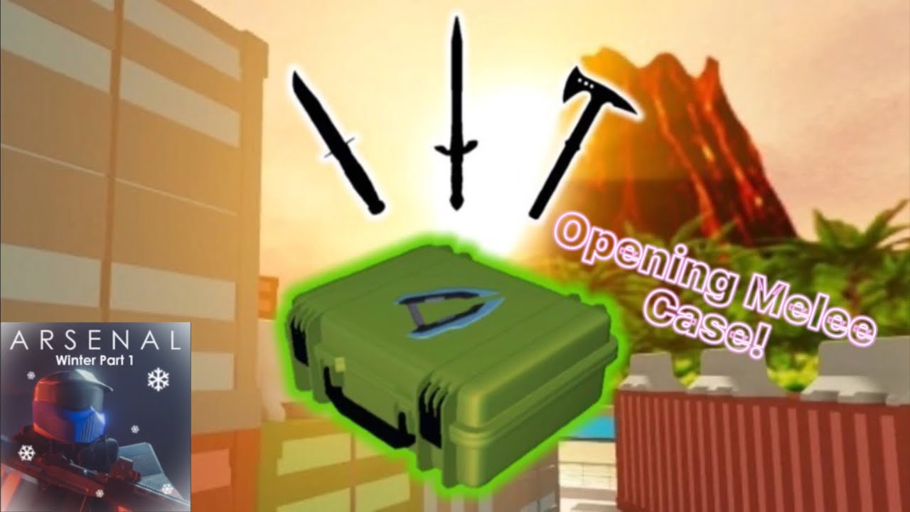 OPENING Melee Case Chest in ARSENAL ROBLOX! - YouTube