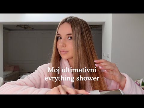 Moj ultimativni everything shower 🫧 | Hair, Face & Body Spa Day at Home