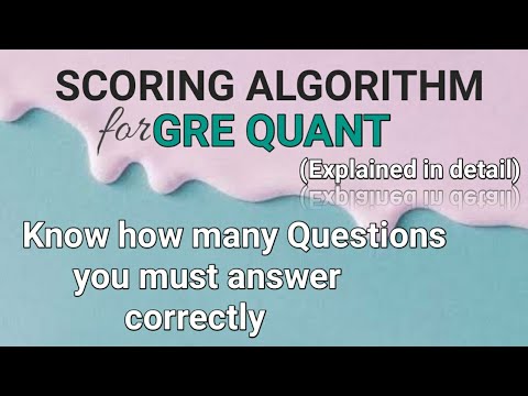GRE QUANT Scoring Algorithm explained in detail!! - YouTube