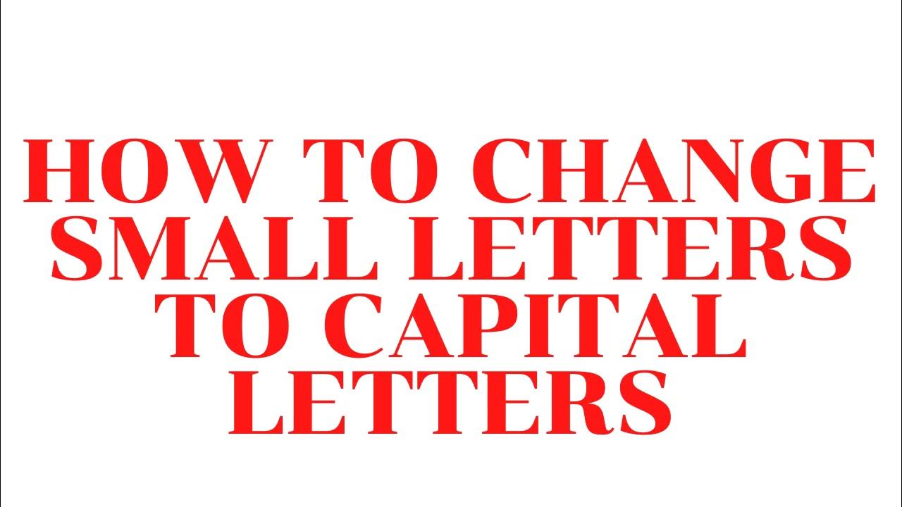 How To Change Small Letters To Capital Letters In MS Excel Telugu YouTube how-to-change-small-letters-to-capital-letters-in-ms-excel-telugu-youtube