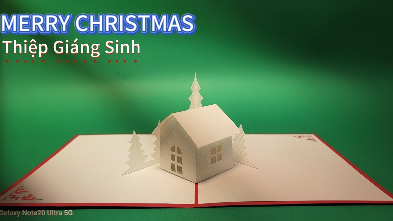 Pop up merry Christmas. hướng dẫn làm thiệp ngôi nhà đơn giản. step by ...