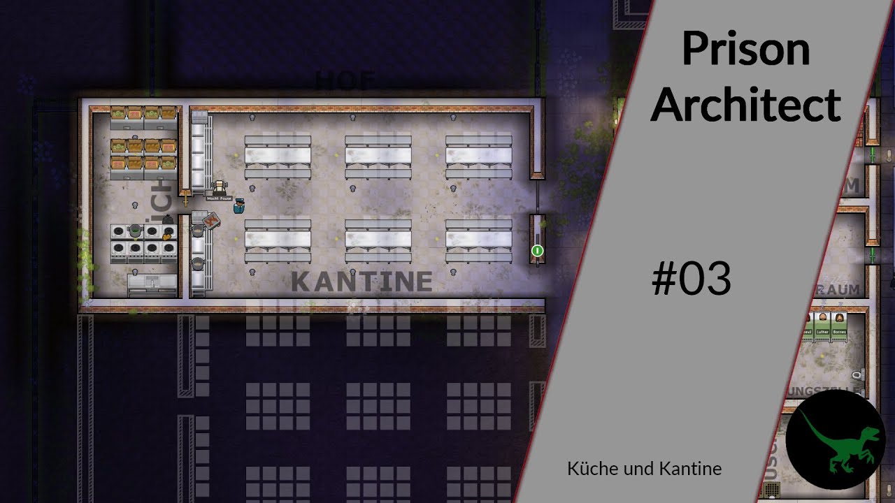 Küche und Kantine | Prison Architect Multiplayer #03 - YouTube