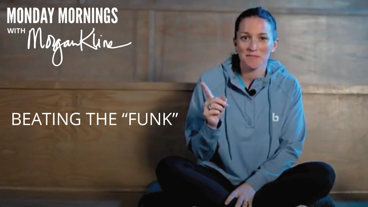Beating The "Funk" | Monday Mornings With Morgan - YouTube