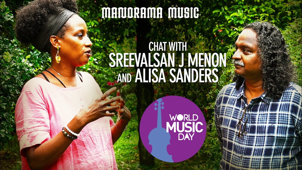 Chat with Sreevalsan J Menon and Alissa Sanders | World Music Day 2021 ...
