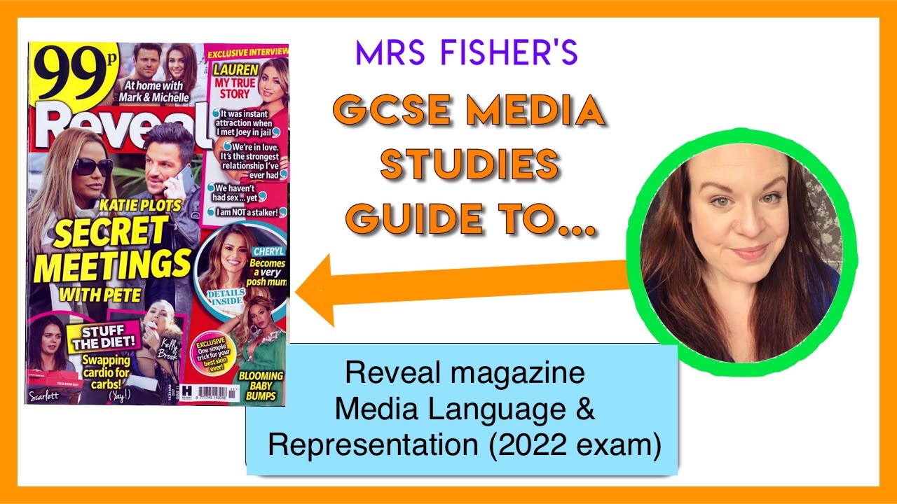 GCSE Media - Reveal Magazine - Media Language & Representation (2022 ...