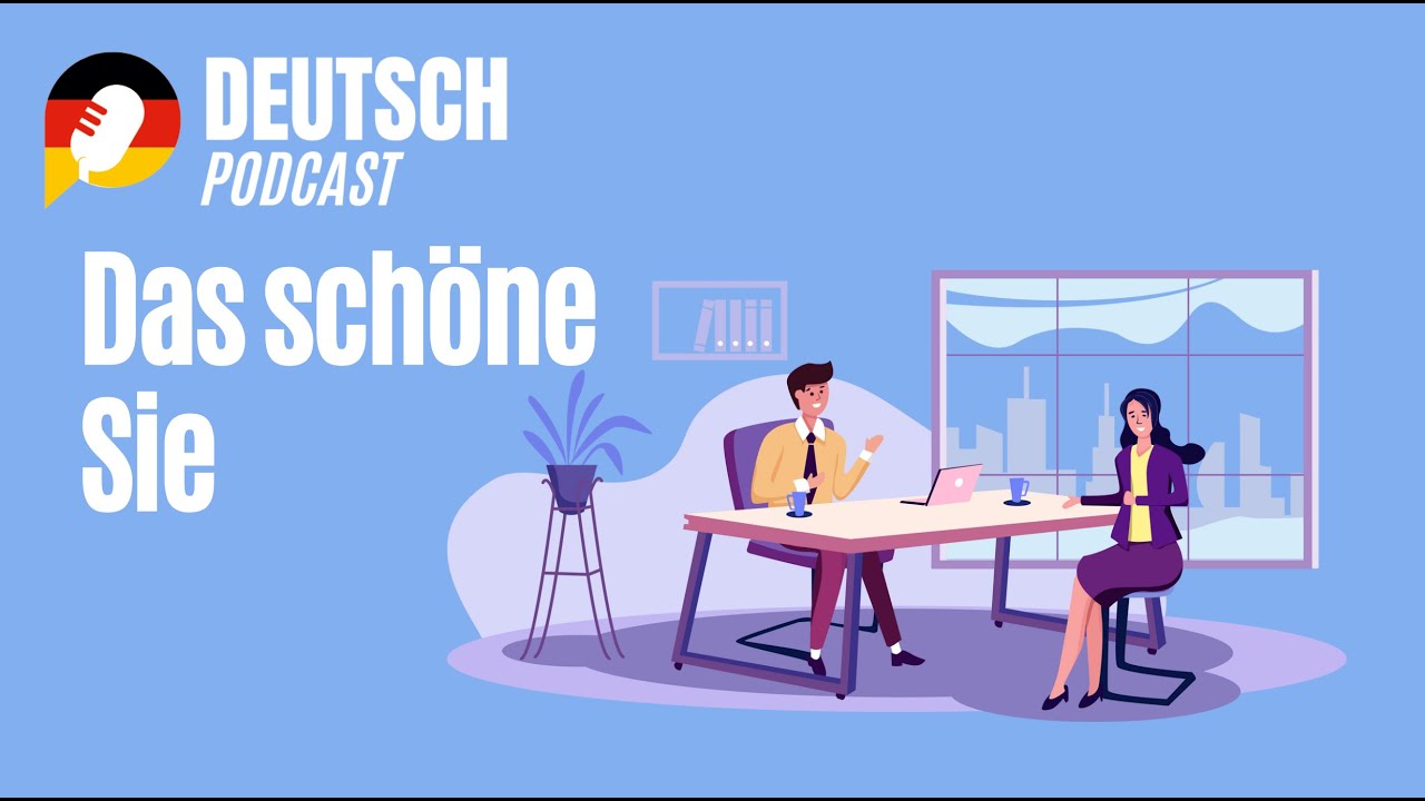 Siezen oder Duzen? Was ist besser? Deutsch B2 - YouTube