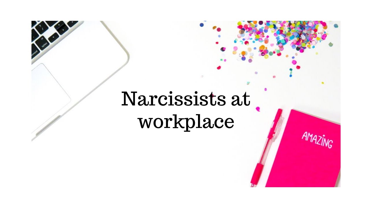 Dealing with narcs at workplace - YouTube
