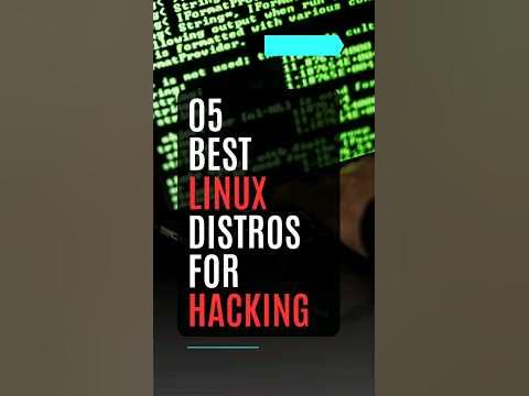 5 Best Linux Distros For HACKING #linux #hacking #bestlinuxdistro - YouTube