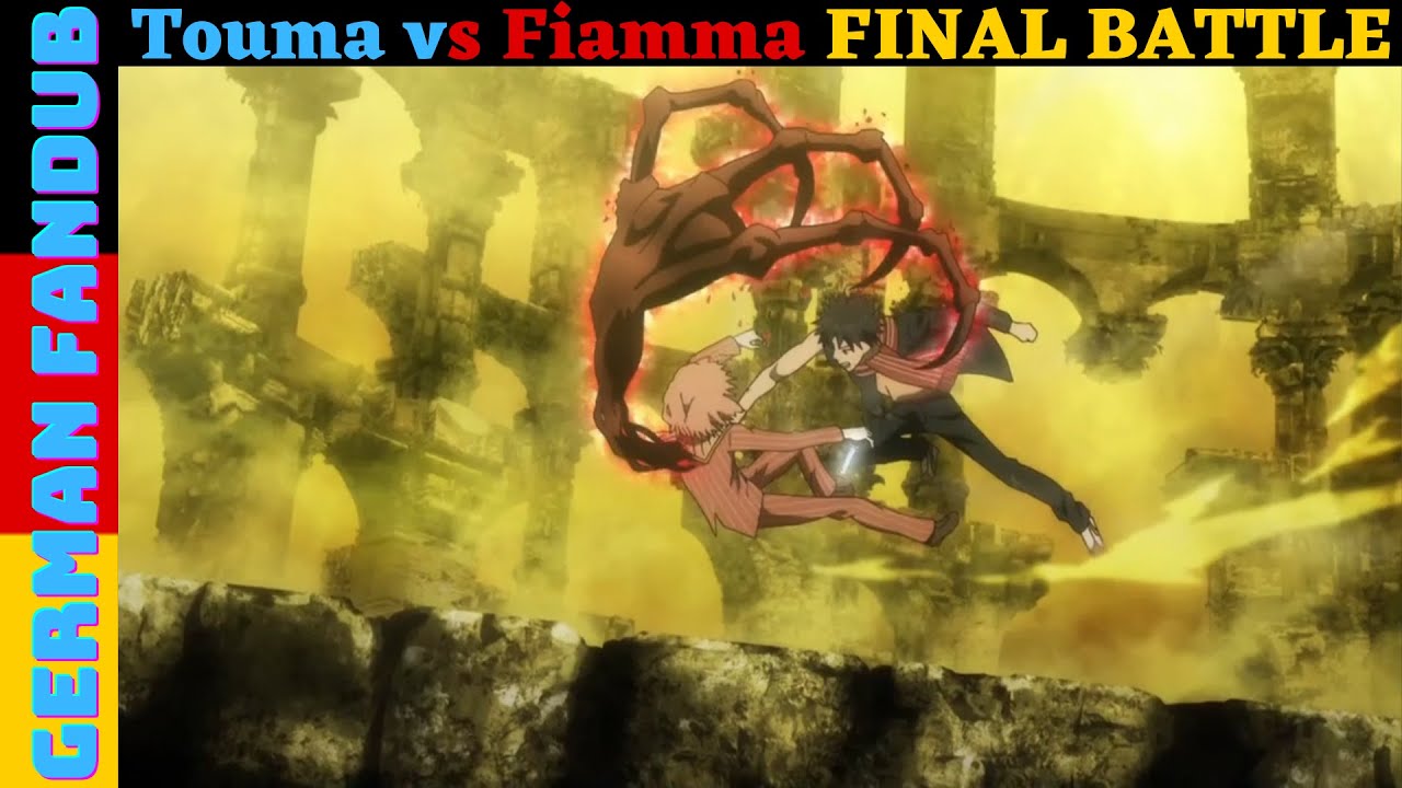 Touma vs Fiamma von der Rechten FINAL BATTLE - To Aru Majutsu no Index ...