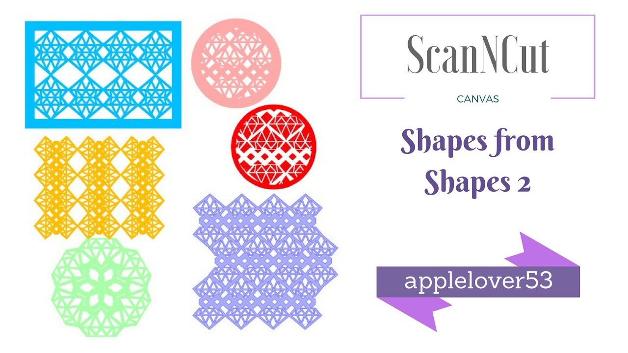 ScanNCut Canvas Shapes from Shapes 2 - YouTube