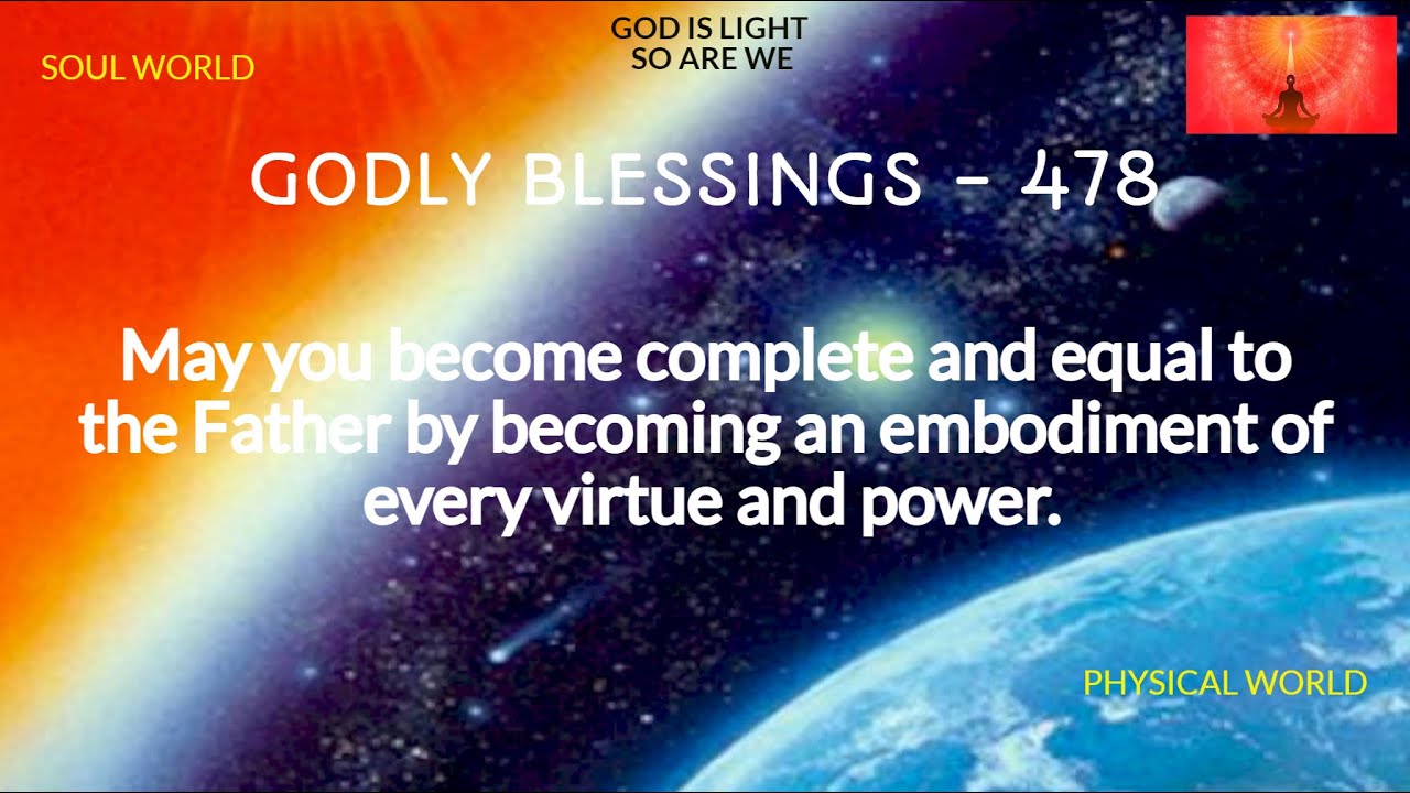 May you become complete and equal to the Father by becoming an ...